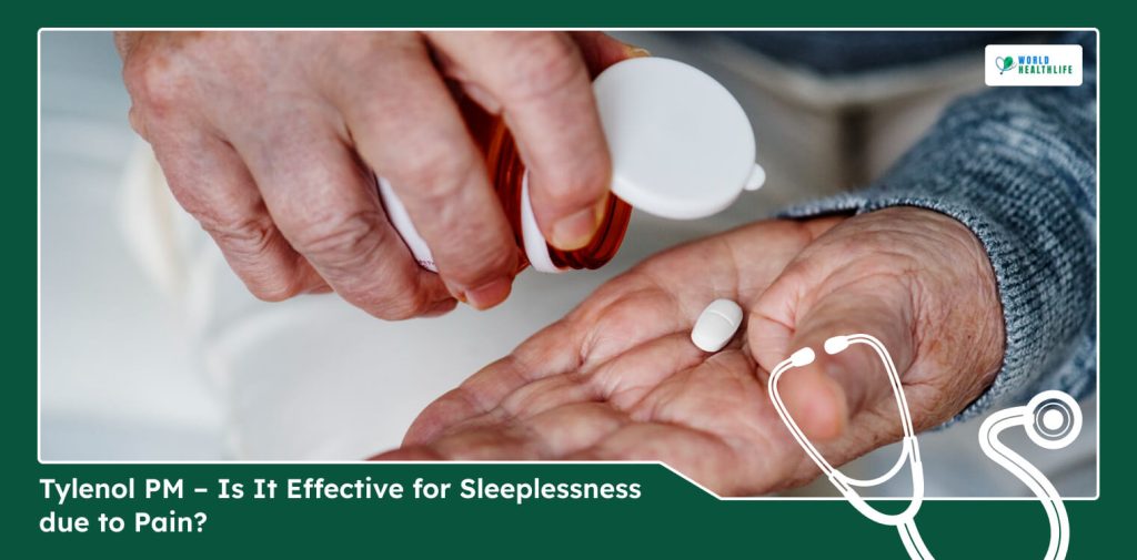 Tylenol PM - Composition, What is it Effective for + More!